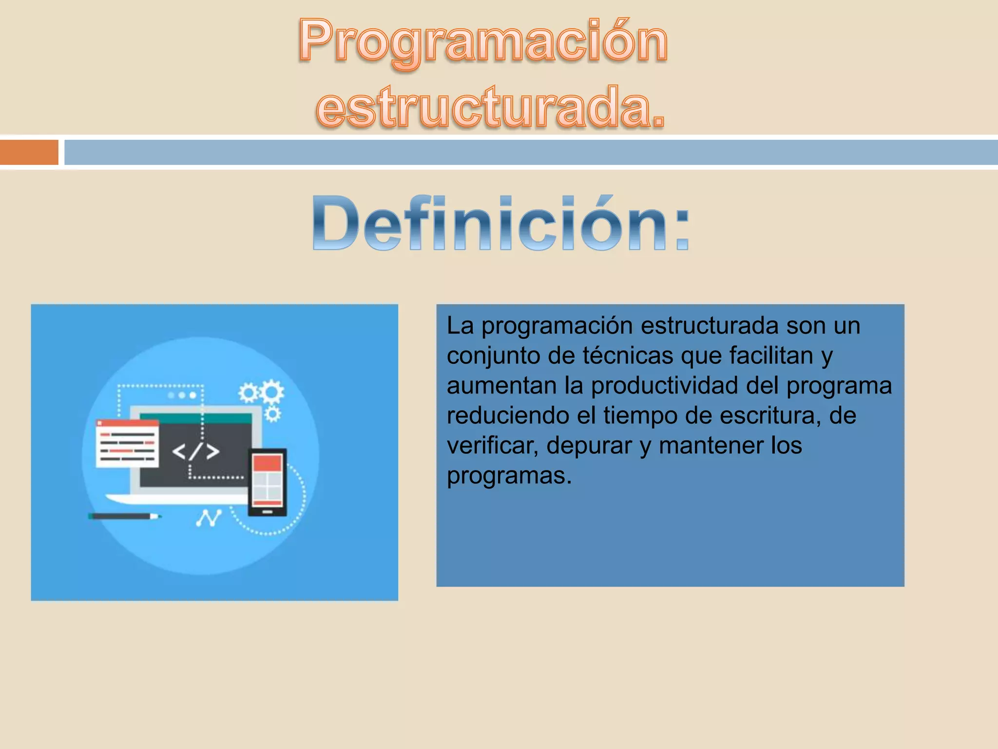 Programación estructurada Resumen | PPSX