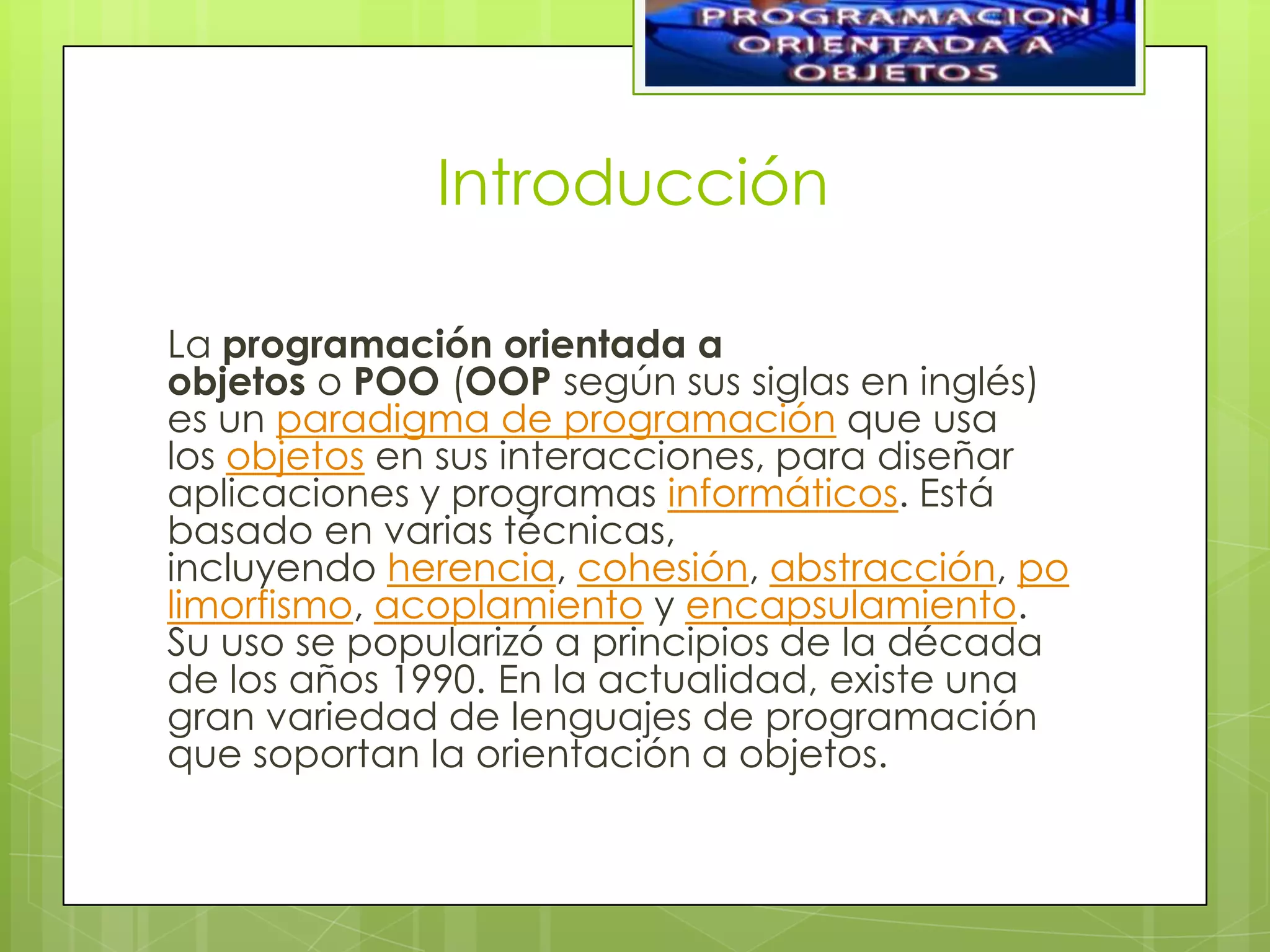 Programacion orientada a objetos | PPTX
