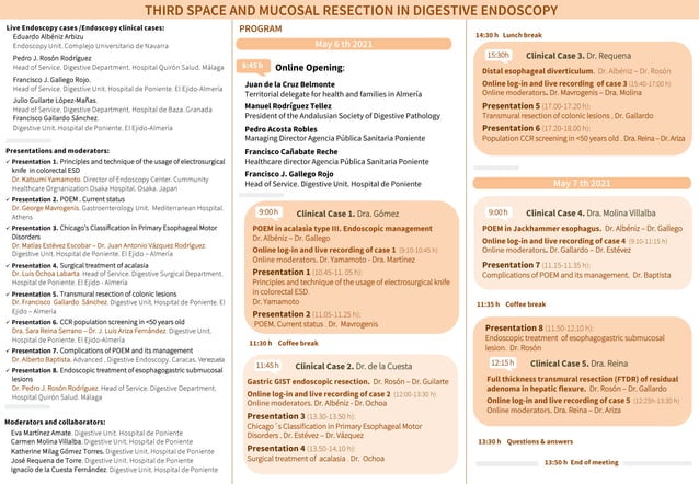 THIRD SPACE AND MUCOSAL RESECTION IN DIGESTIVE ENDOSCOPY (Hospital de ...