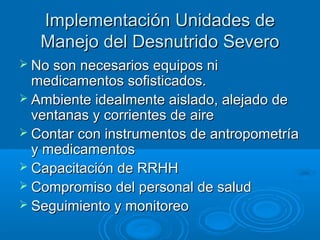 Programa de Manejo del Desnutrido Severo | PPT