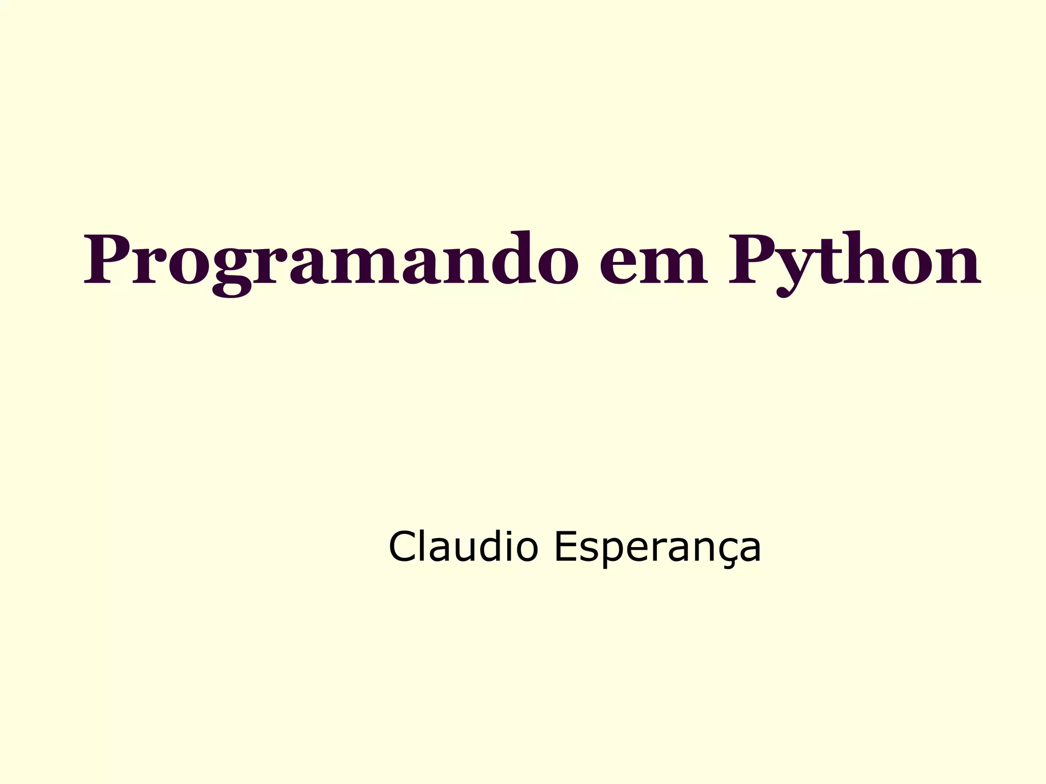 Introdução à Programação Em Python Ppt