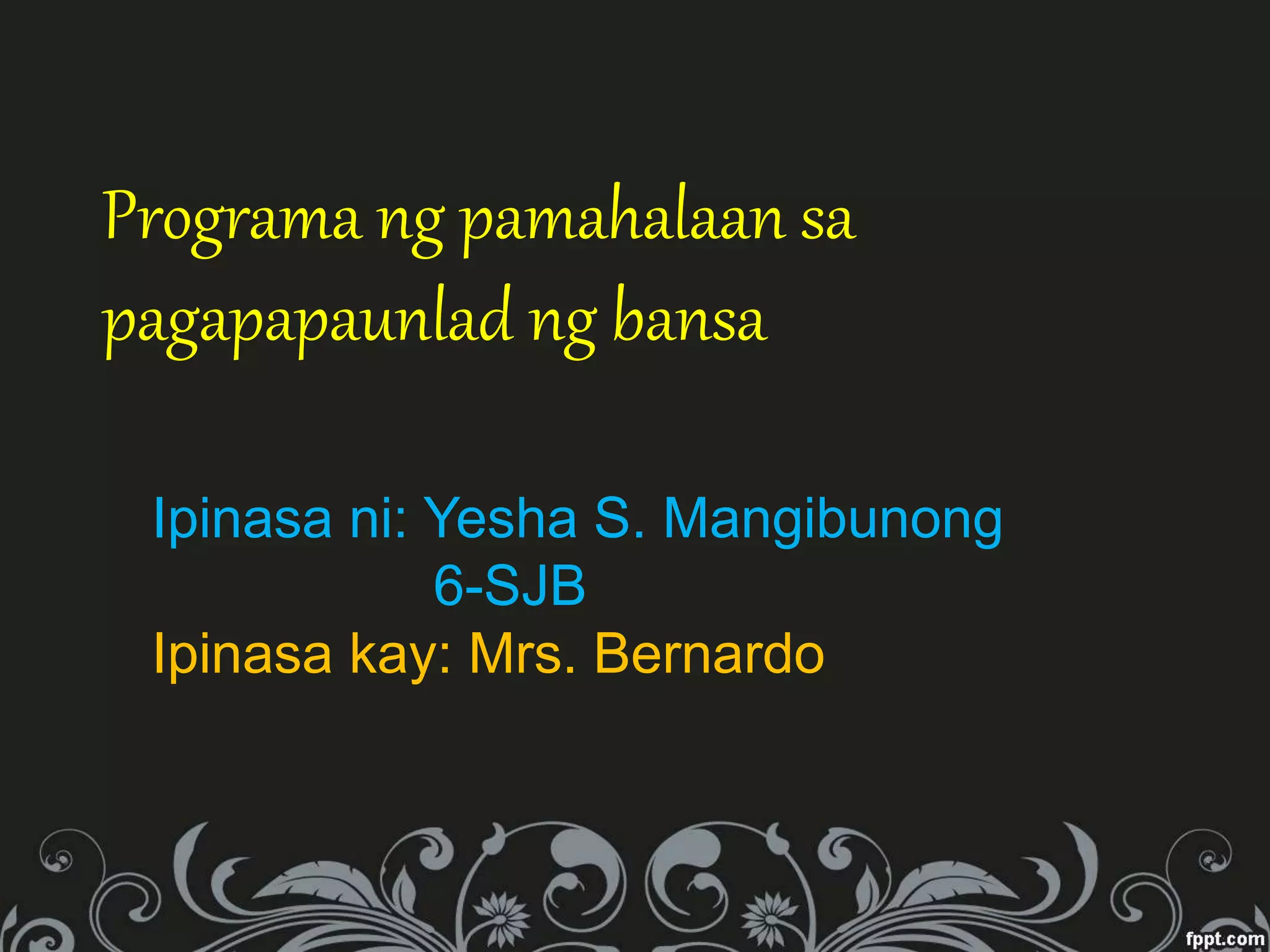 Programa ng pamahalaan mangibunong 6 sjb | PPTX