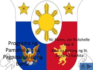 Programa ng pamahalaan sa pagpapaunlad ng pilipinas flores 6 sjb | PPTX