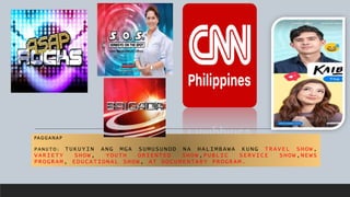 Programang pantelebisyon filipino 8 topiko | PPTX