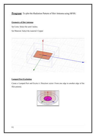 Design step for making slot antenna in HFSS | PDF