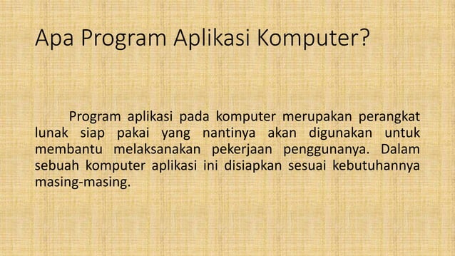 Program aplikasi komputer | PPT