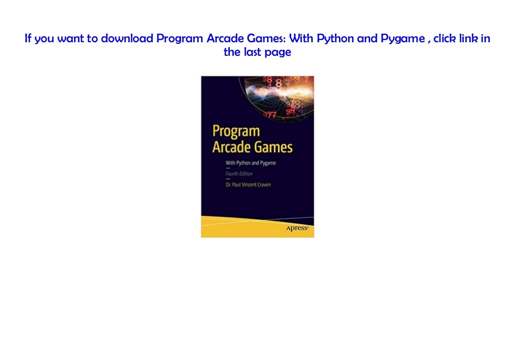 [pdf] Program Arcade Games With Python And Pygame