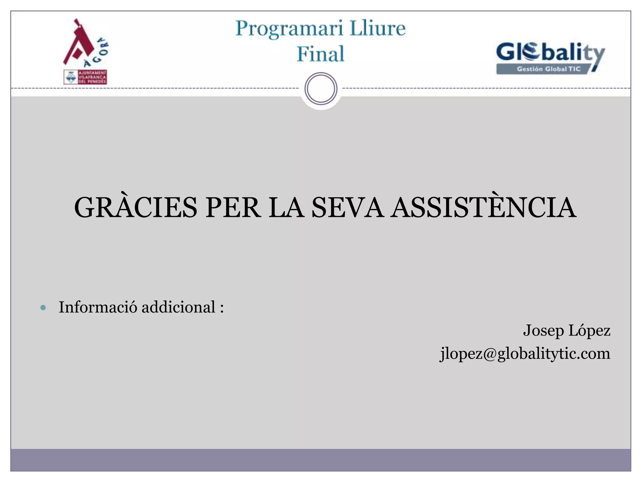 Programari lliure AGORA | PPT