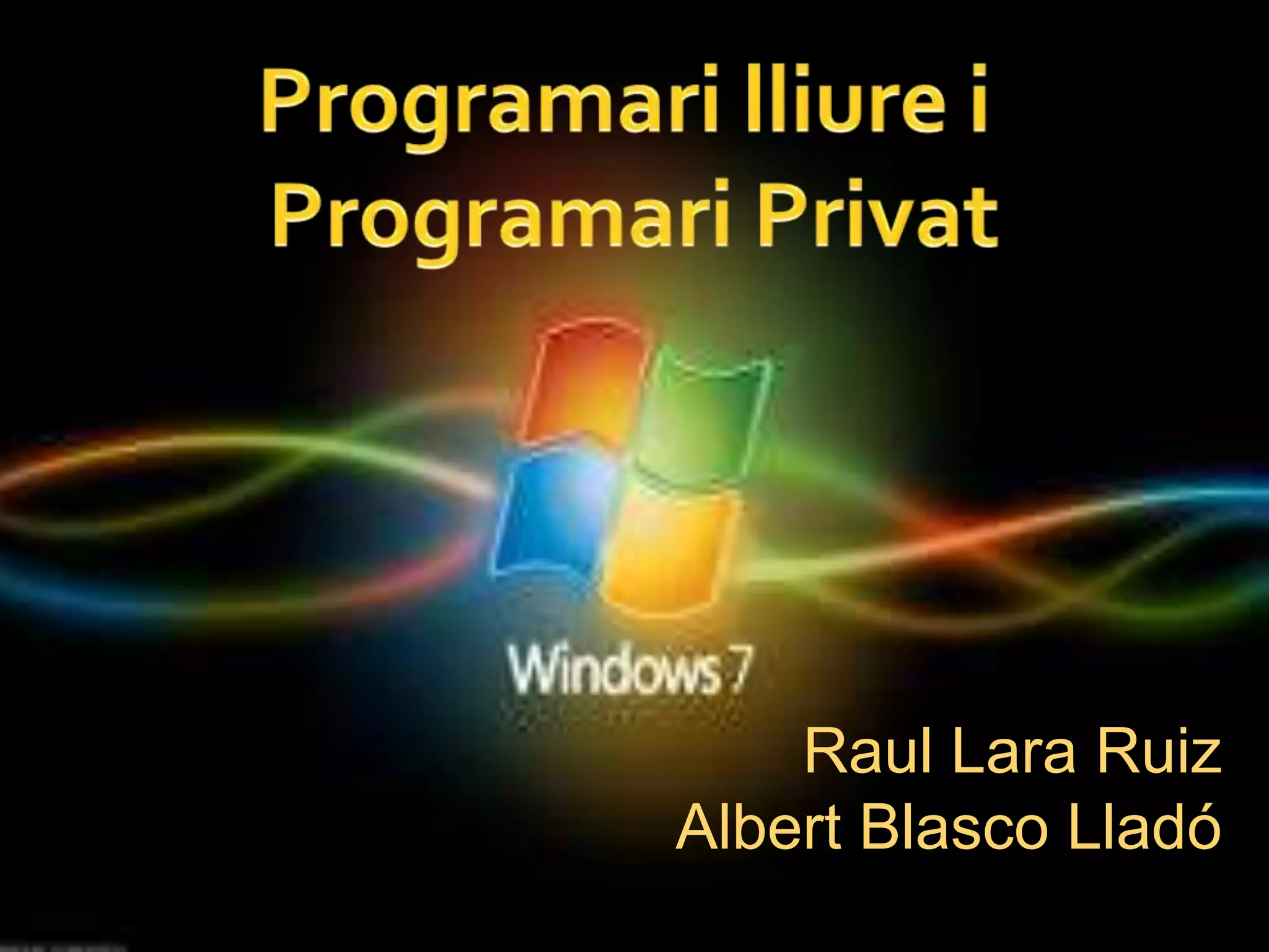 Programari lliure i programari privat | PPT