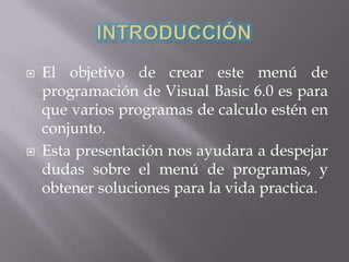 MENU DE PROGRAMACION EN VISUAL BASIC | PPTX