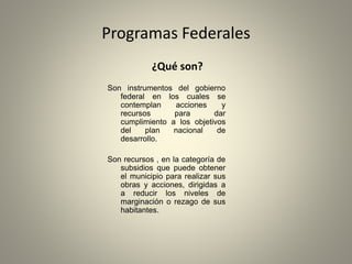 programas federales y estatales en apoyo a las familias.pptx