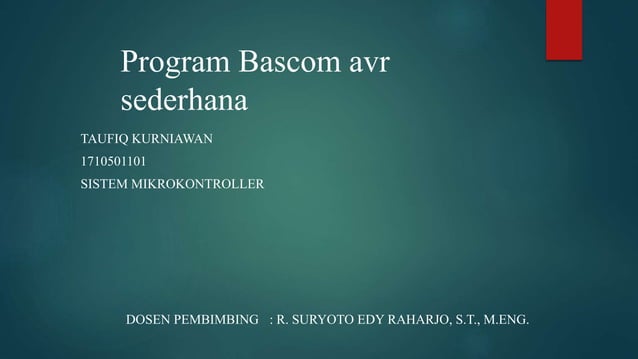 Program bascom avr sederhana | PPT | Free Download