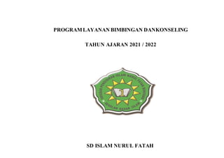 PROGRAM BK SD ISLAM NURUL FATAH BONTANG (1) (1).docx