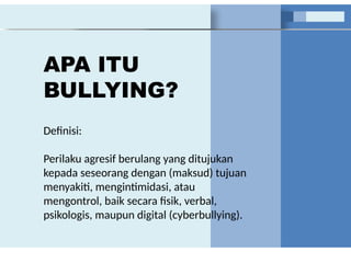 PROGRAM ANTI BULLYING PADA LEMBAGA DAN PERORANGAN | PPTX