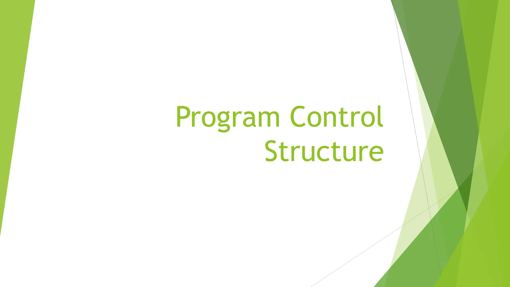 Program Control Structure (2) (1) (1).pptx