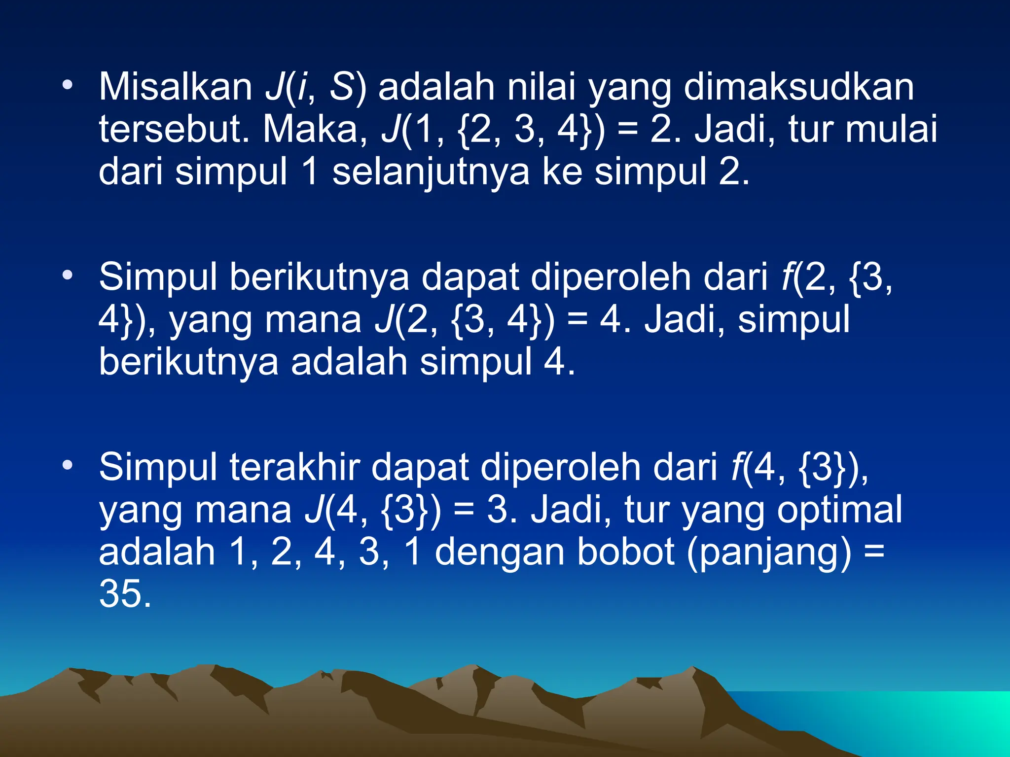 Program Dinamis (Bagian 2) pada informatika.ppt