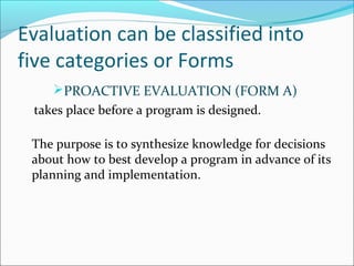 Program Evaluation: Forms and Approaches by Helen A. Casimiro | PPT