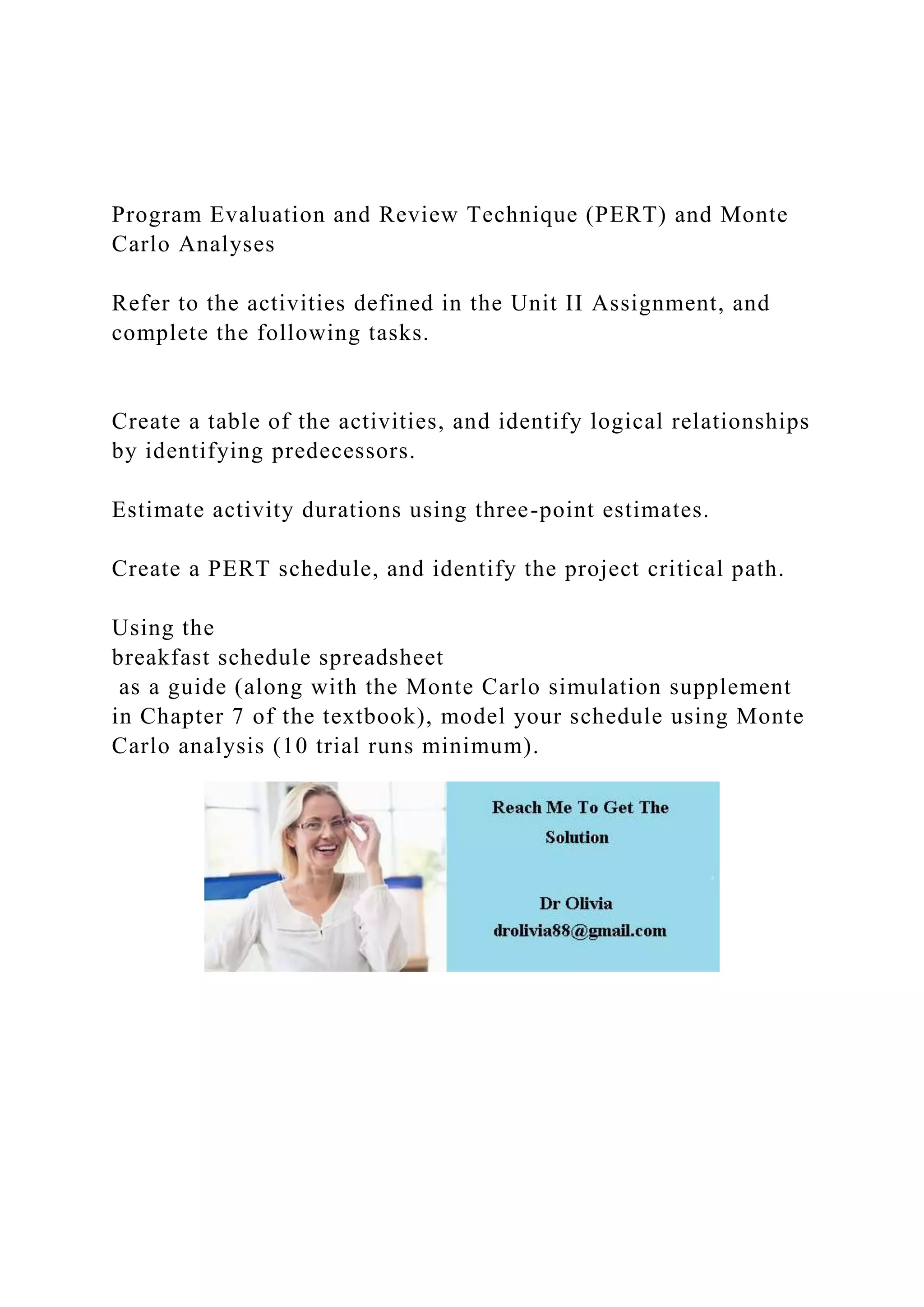 Program Evaluation and Review Technique (PERT) and Monte Carlo A.docx