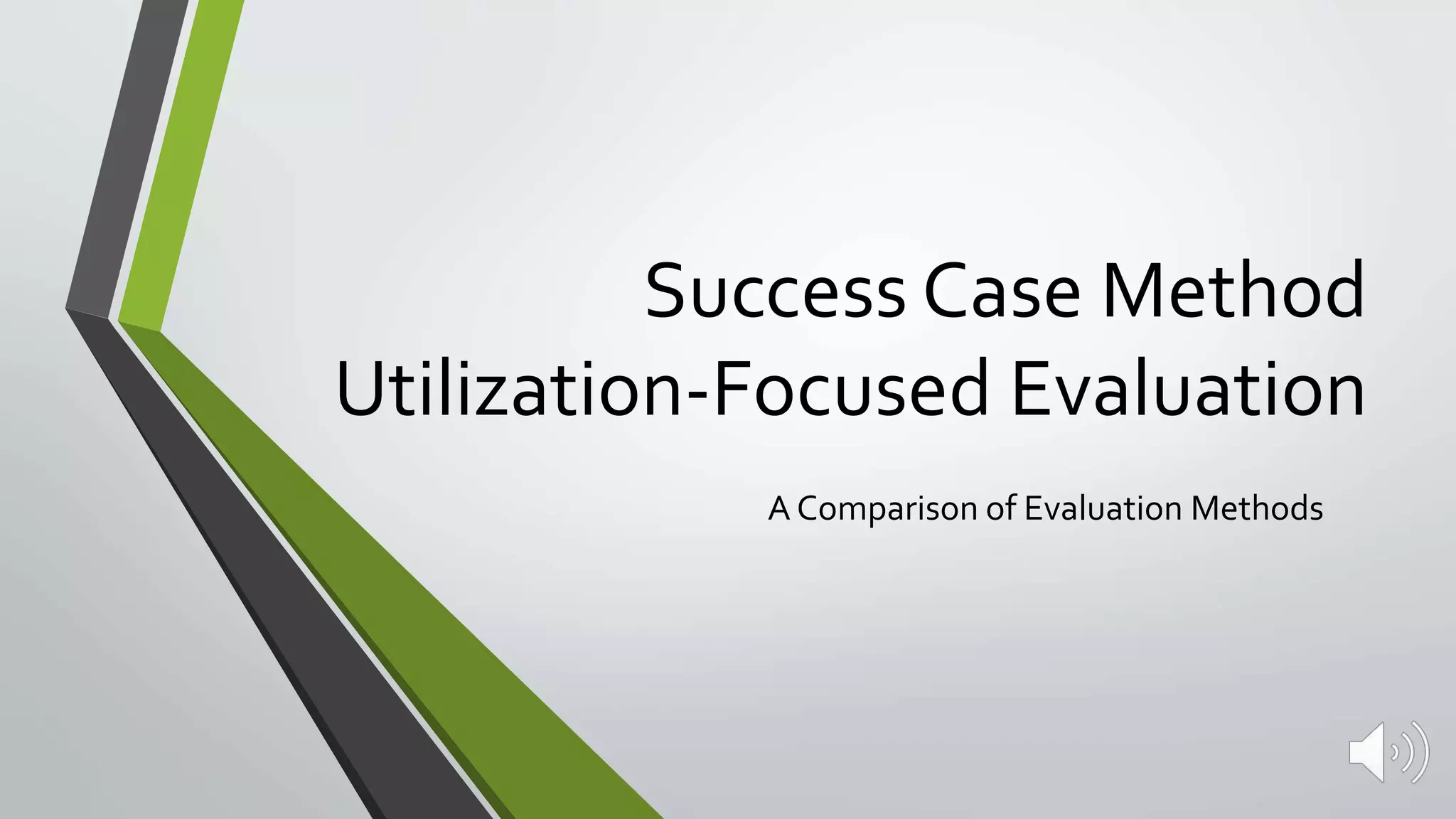 Program Evaluation Method Comparison | PPT