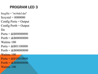 Program flash 12 led dan 2 port slideshre | PPT