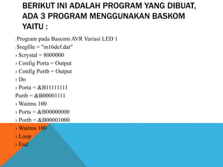 Program flash 12 led dan 2 port slideshre | PPT