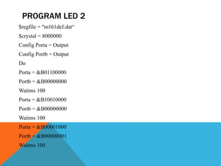 Program flash 12 led dan 2 port slideshre | PPT