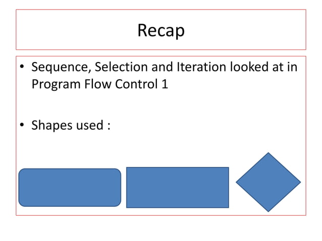 Program flow control 2 | PPTX | Programming Languages | Computing