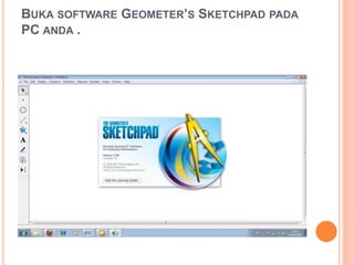 Program geometer’s sketchpad | PPTX