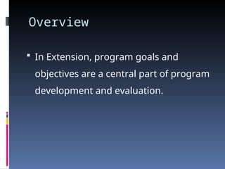 program goals and objectives to develop agricultural program | PPT