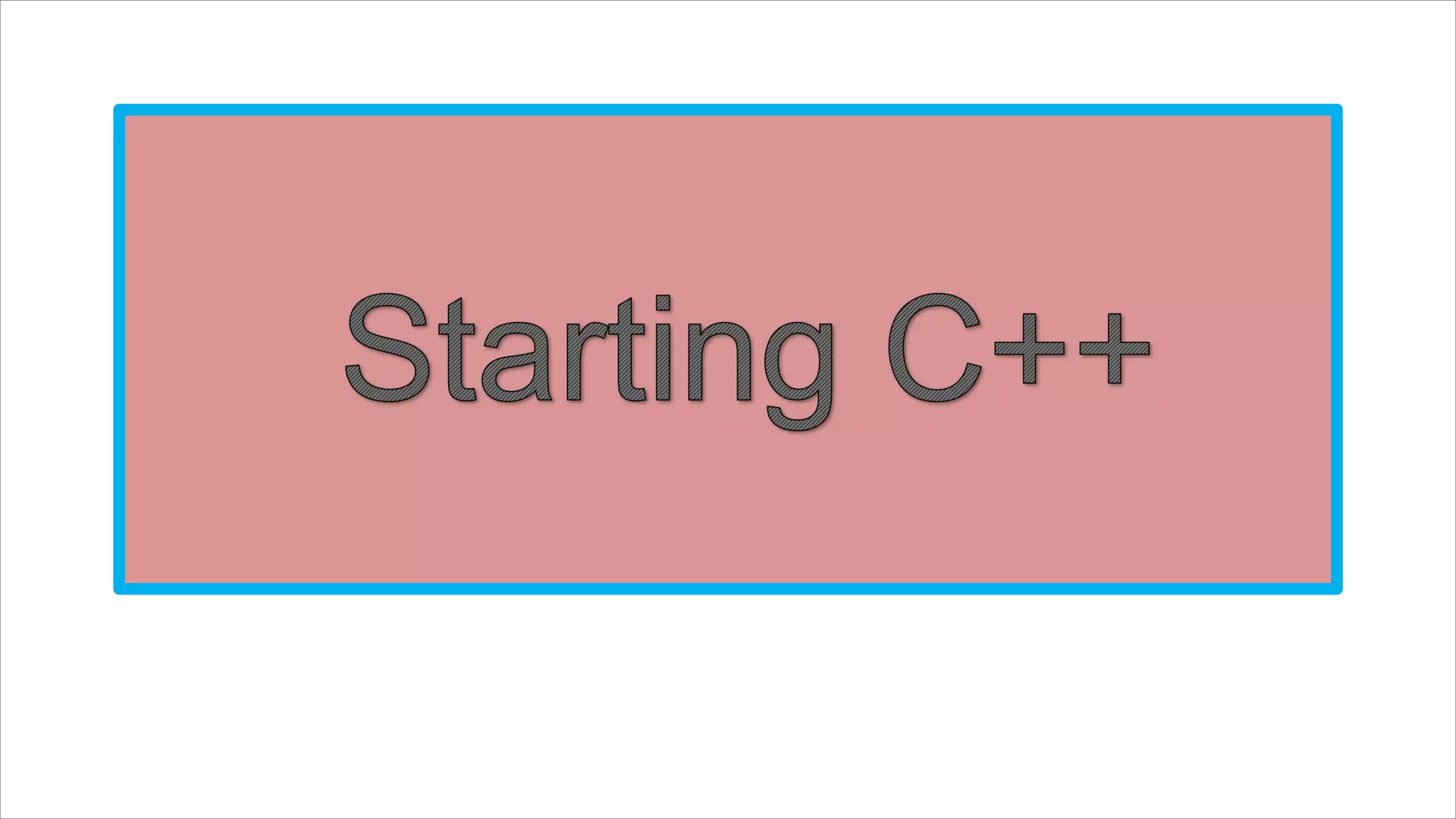Programing fundamentals with C++ | PPT
