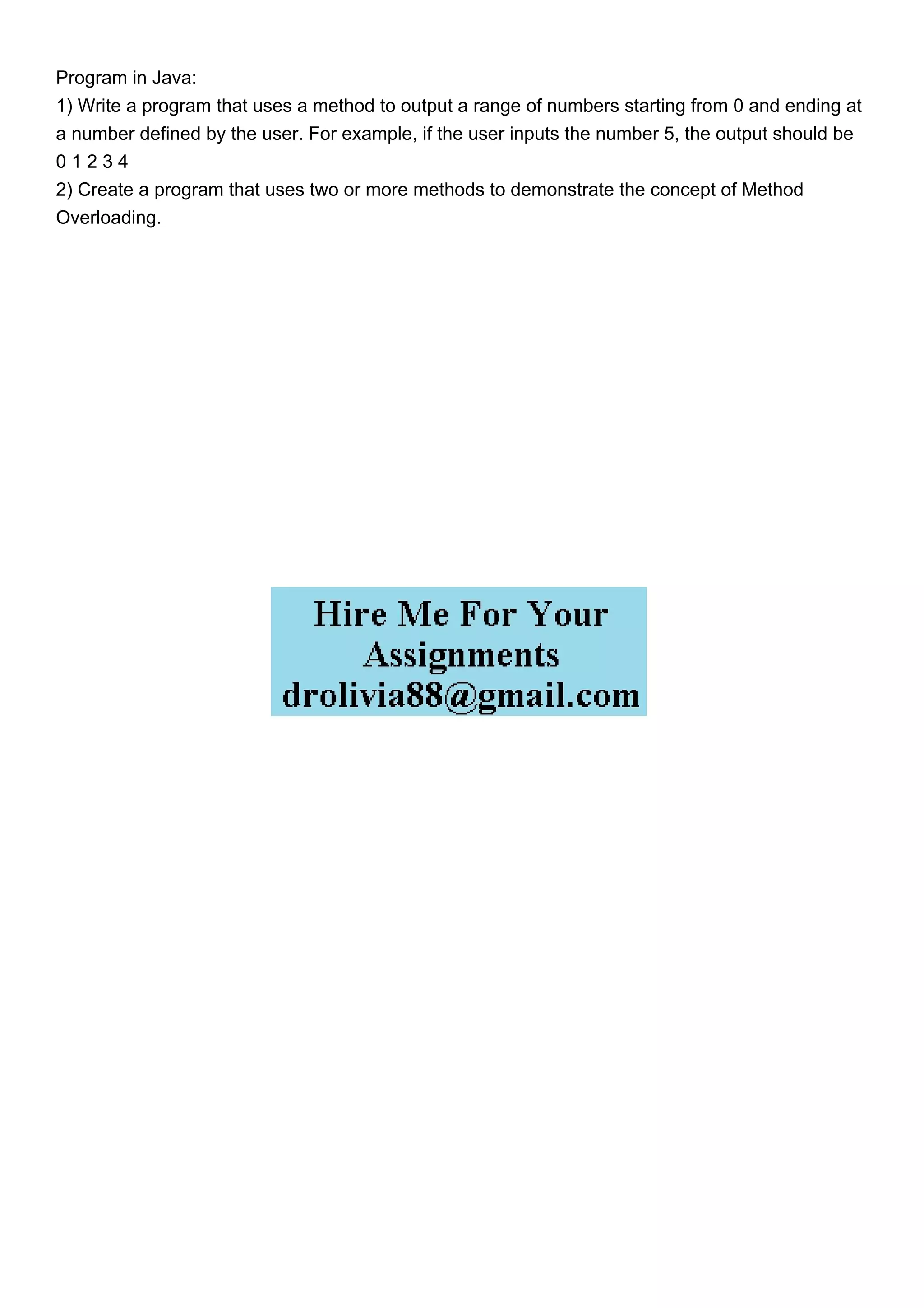 Program in Java 1 Write a program that uses a method to ou.pdf