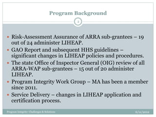 LIHEAP Program Integrity Challenges and Solutions | PPTX