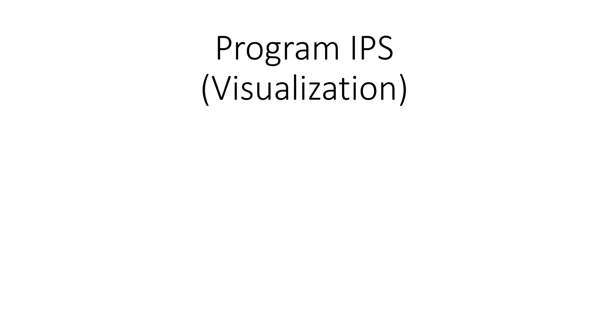 Program IPS untuk kegiatan yang lebih terencana.pptx