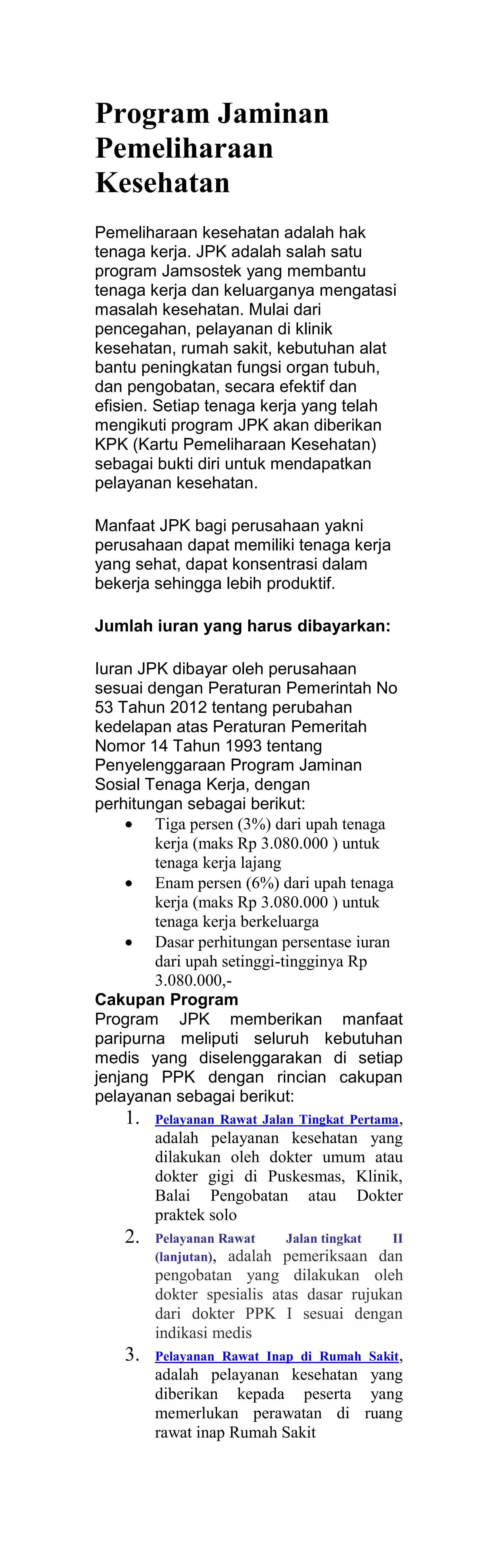 Program jaminan pemeliharaan kesehatan | DOCX