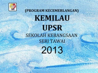 Program kecemerlangan upsr 2013skstg bentang | PPT
