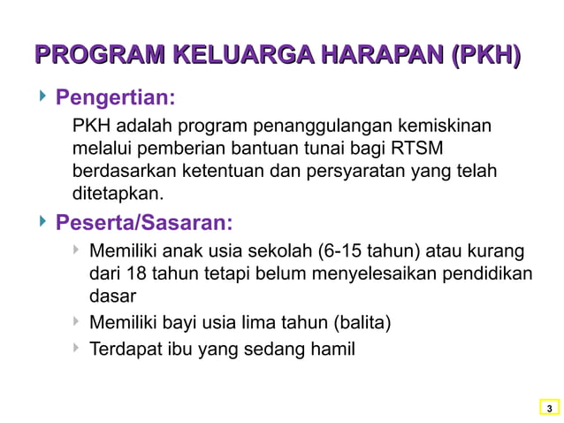 Program Keluarga Harapan (Pkh) | PPT