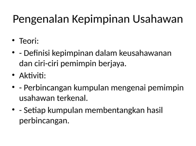 Program Kepimpinan Usahawan berkenaan kepimpinan keusahawanan | PPT