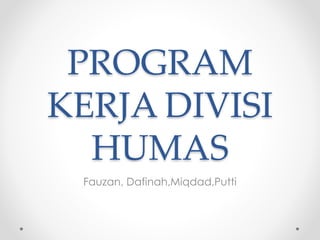 Program Kerja Humas OSIS Sinar Cendekia | PPTX