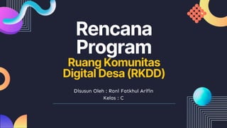 PROGRAM KERJA KADER DIGITAL DESA CERDAS.pptx