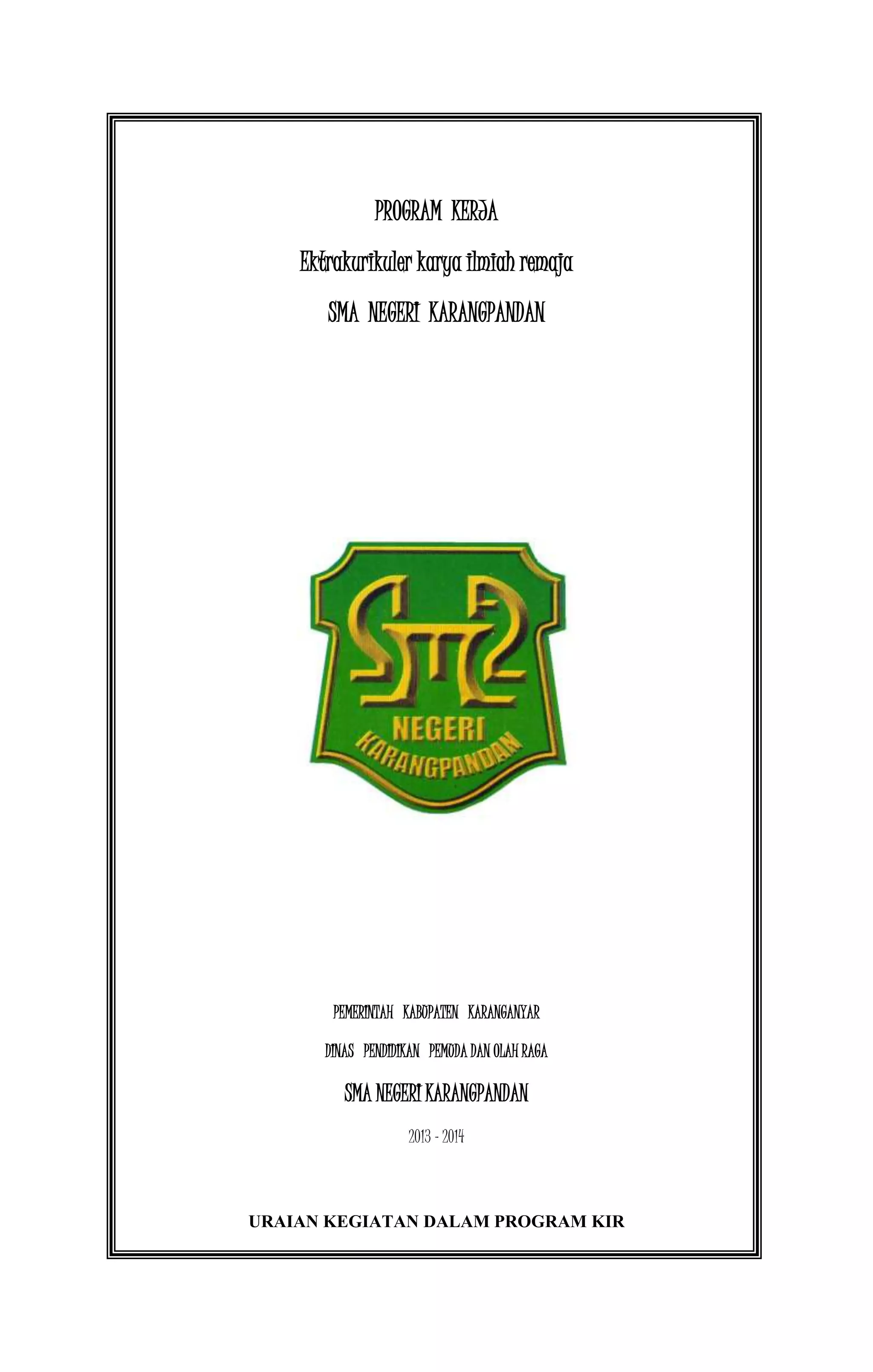 Program kerja kir 20132014 | DOC