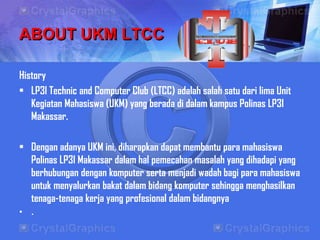 Program kerja ukm ltcc | PPTX