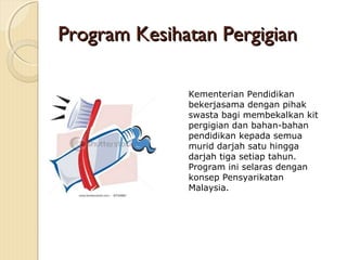 Program kesihatan mulut | PPT