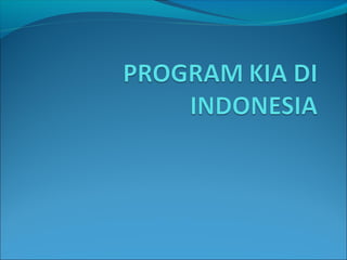 Program kia di indonesia | PPT