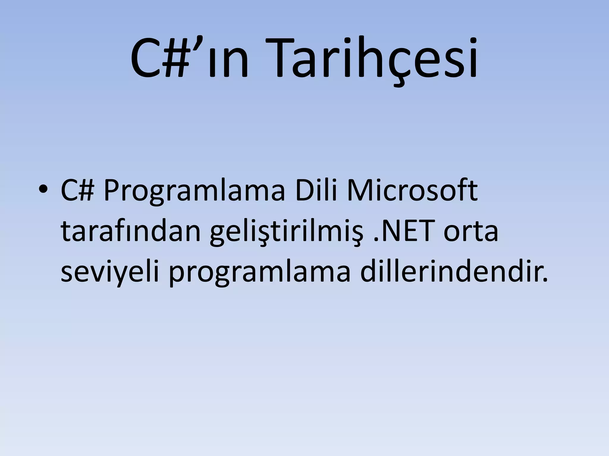 C sharp programlama dili tarihcesi kisa bilgilendirme | PPT
