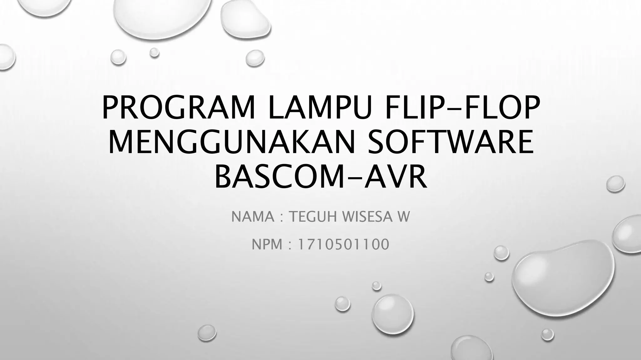 Program lampu flip flop menggunakan atmega16 | PPTX