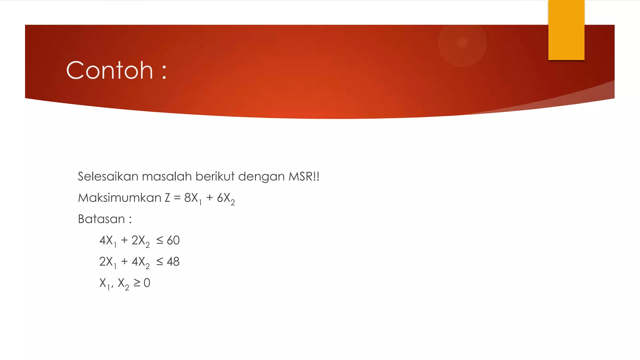 Program linier – metode simpleks revisi (msr) | PPTX