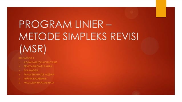 Program linier – metode simpleks revisi (msr) | PPTX