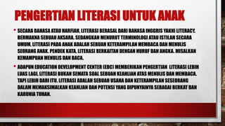 Program Literasi Untuk anak Usia Dini.pptx