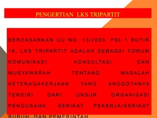 Program lks tripartit | PPT