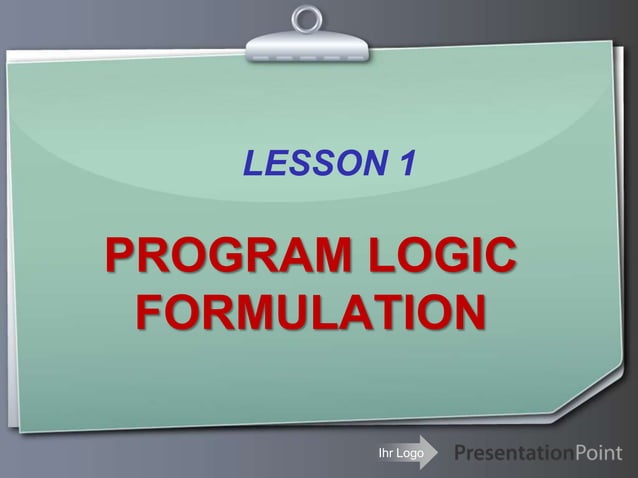 Program Logic Formulation Ppt 